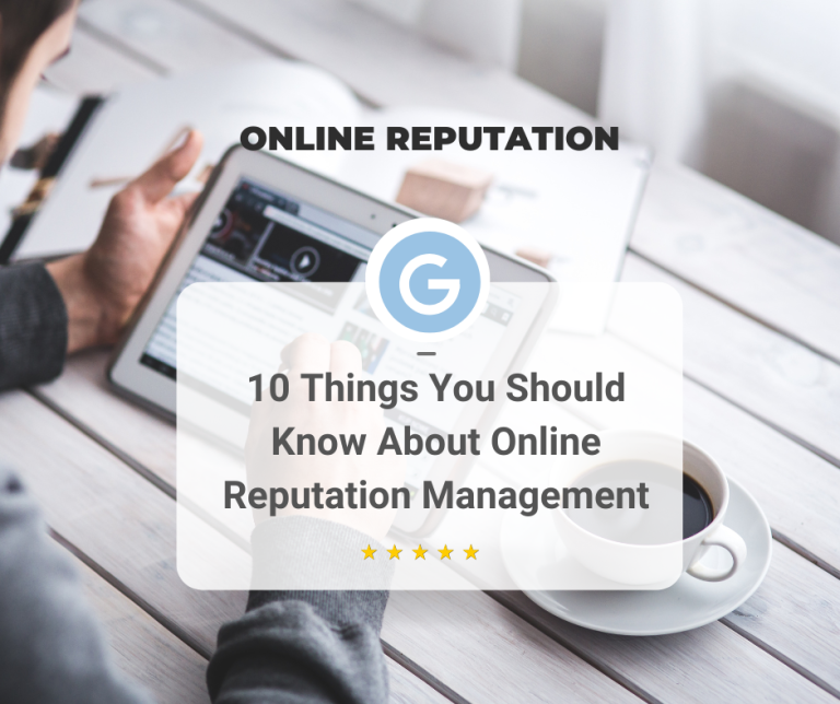 10 Things You Should Know About Online Reputation Management – Bright Past